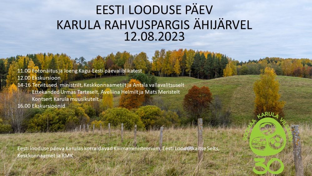 Eesti looduse päev avatakse Karula rahvuspargis | Looduskalender.ee